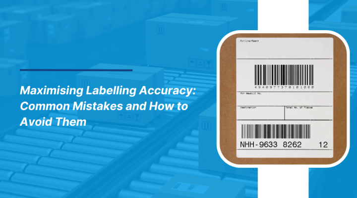 Labelling Accuracy Mistakes and How to Avoid Them | Industrial Printer ...